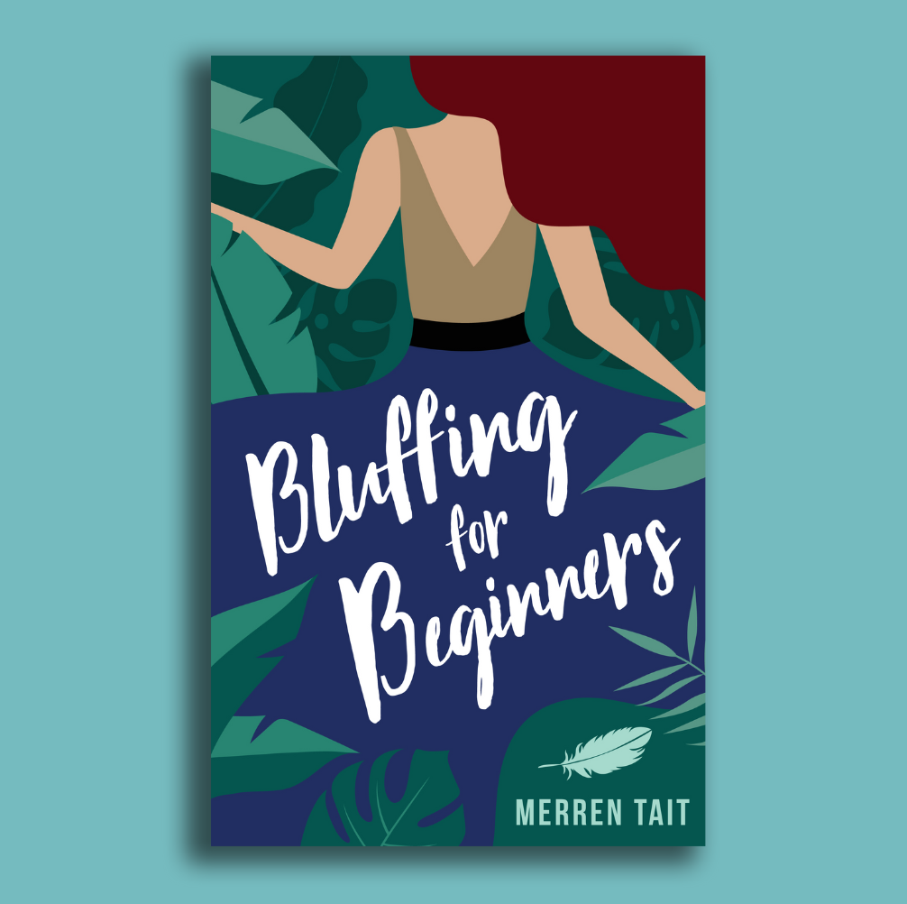 Bluffing for Beginners – Merren Tait